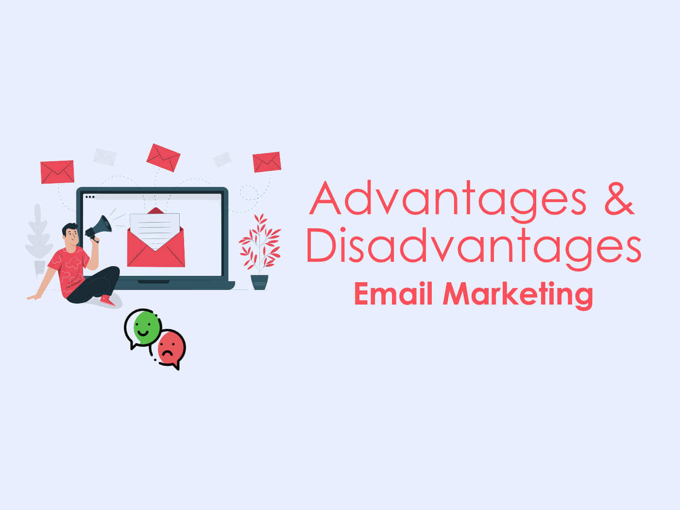 Advantages and Disadvantages of Email Marketing | Marketing Tutor Advantages and Disadvantages of Email Marketing | Marketing Tutor