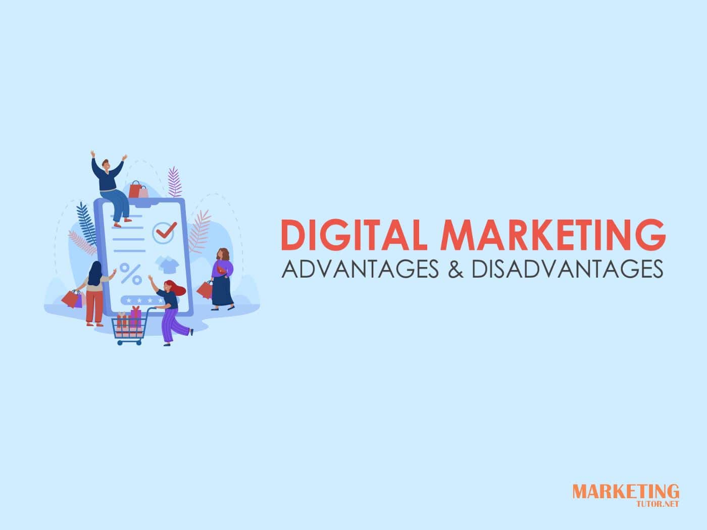 Advantages of Digital Marketing for Your Business | Marketing Tutor