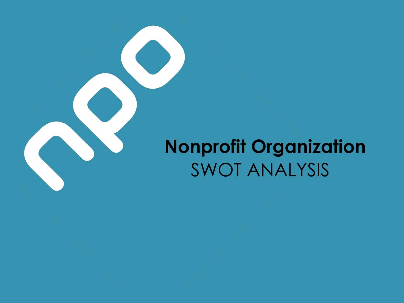 SWOT Analysis of Nonprofit Organization | Marketing Tutor SWOT Analysis of Nonprofit Organization | Marketing Tutor
