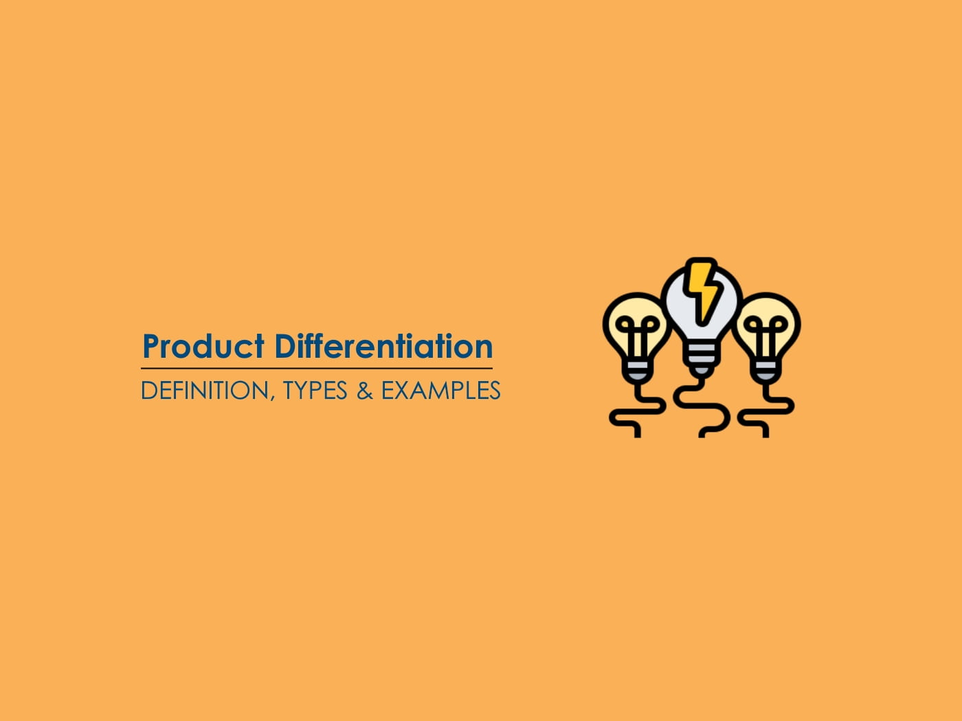 Product differentiation - Definition, Types, Importance & Examples Product differentiation - Definition, Types, Importance & Examples