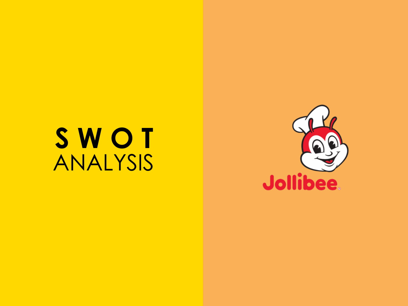 SWOT Analysis of Jollibee | Marketing Tutor