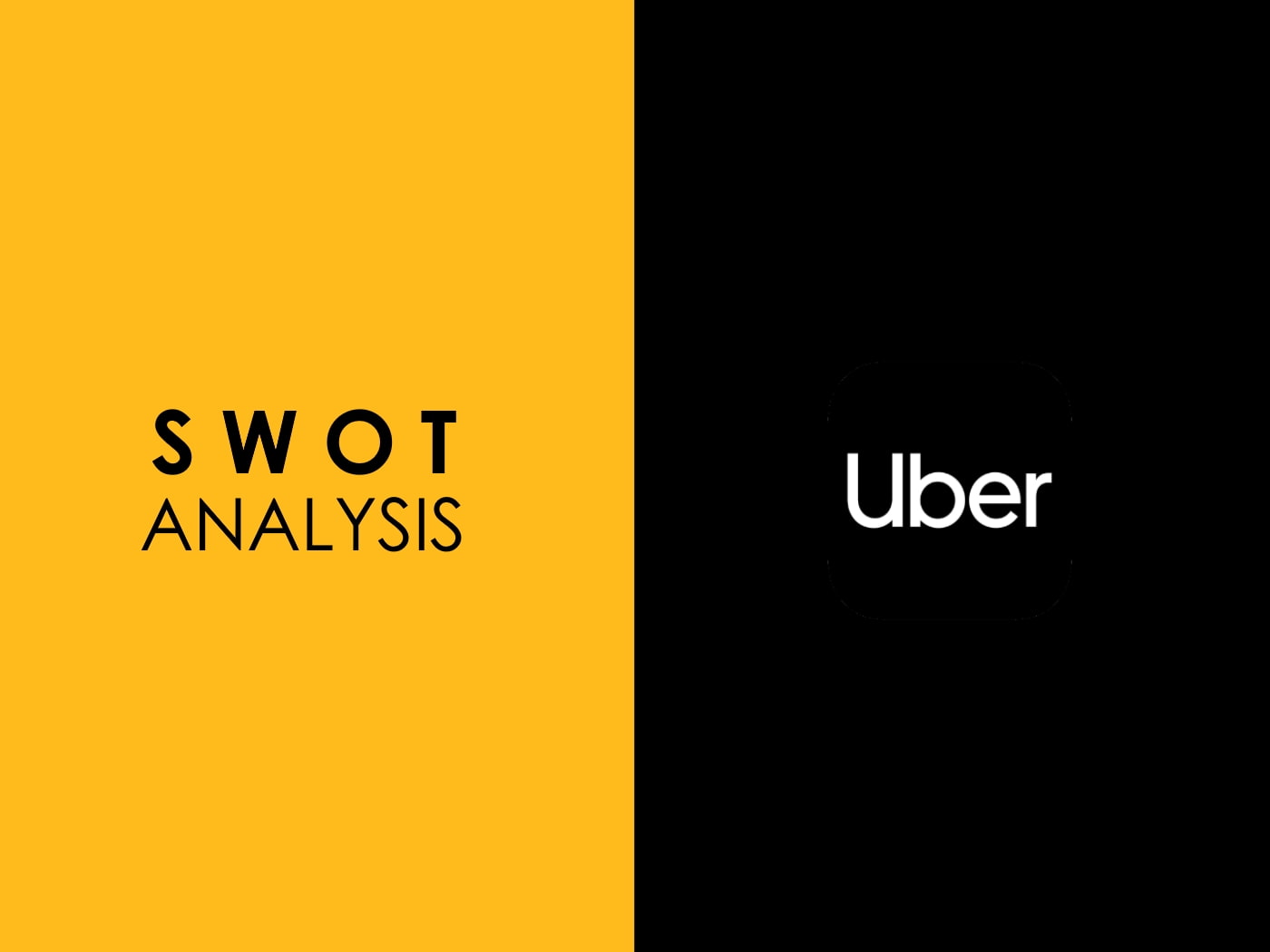 Uber SWOT Analysis | Marketing Tutor
