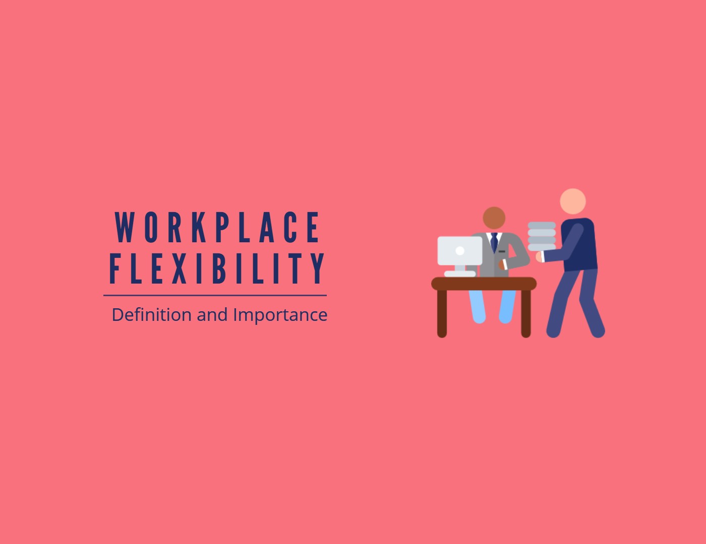 What is Work Flexibility & Why is it Important - Explained | Marketing Tutor